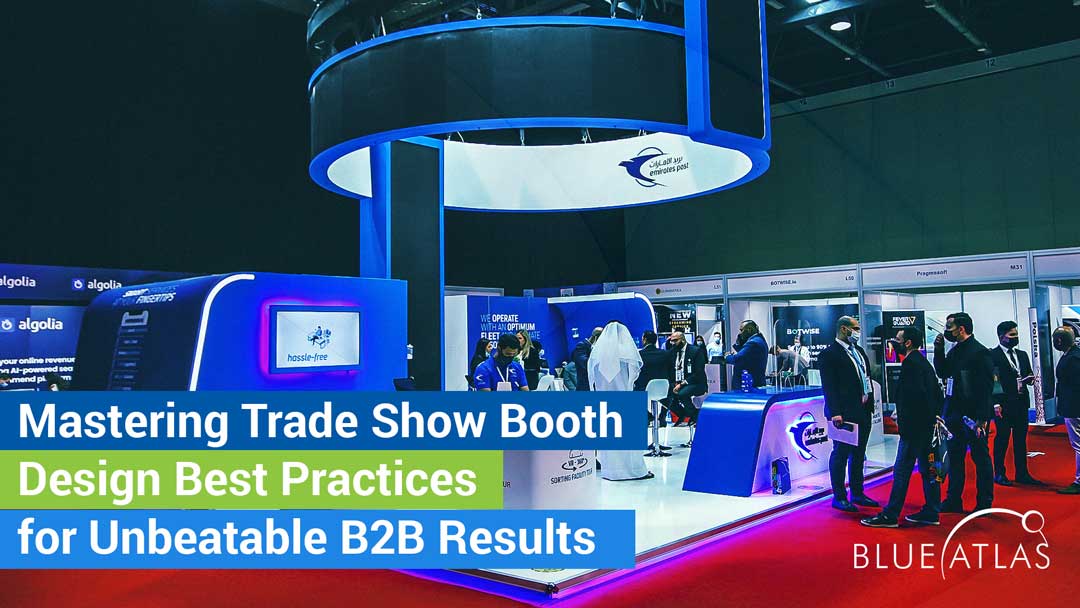 Trade Show Booth Design Best Practices in 2025