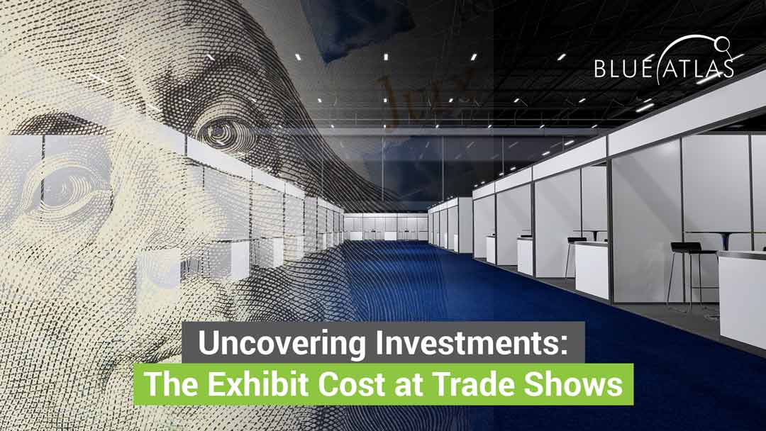 How Much Does it Cost to Exhibit at a Trade Show in 2024